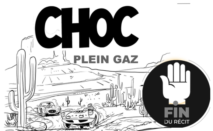 Sortie de route pour Monsieur Choc!